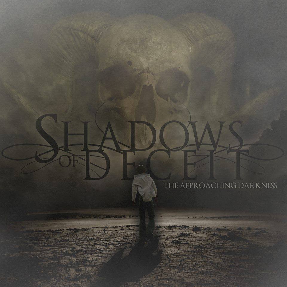 Shadows Of Deceit - The Approaching Darkness (2015) » CORE RADIO