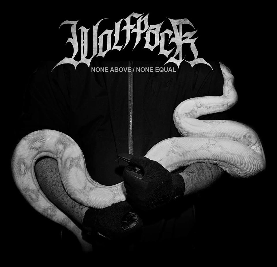 Wolfpack - None Above | None Equal (2016) » CORE RADIO