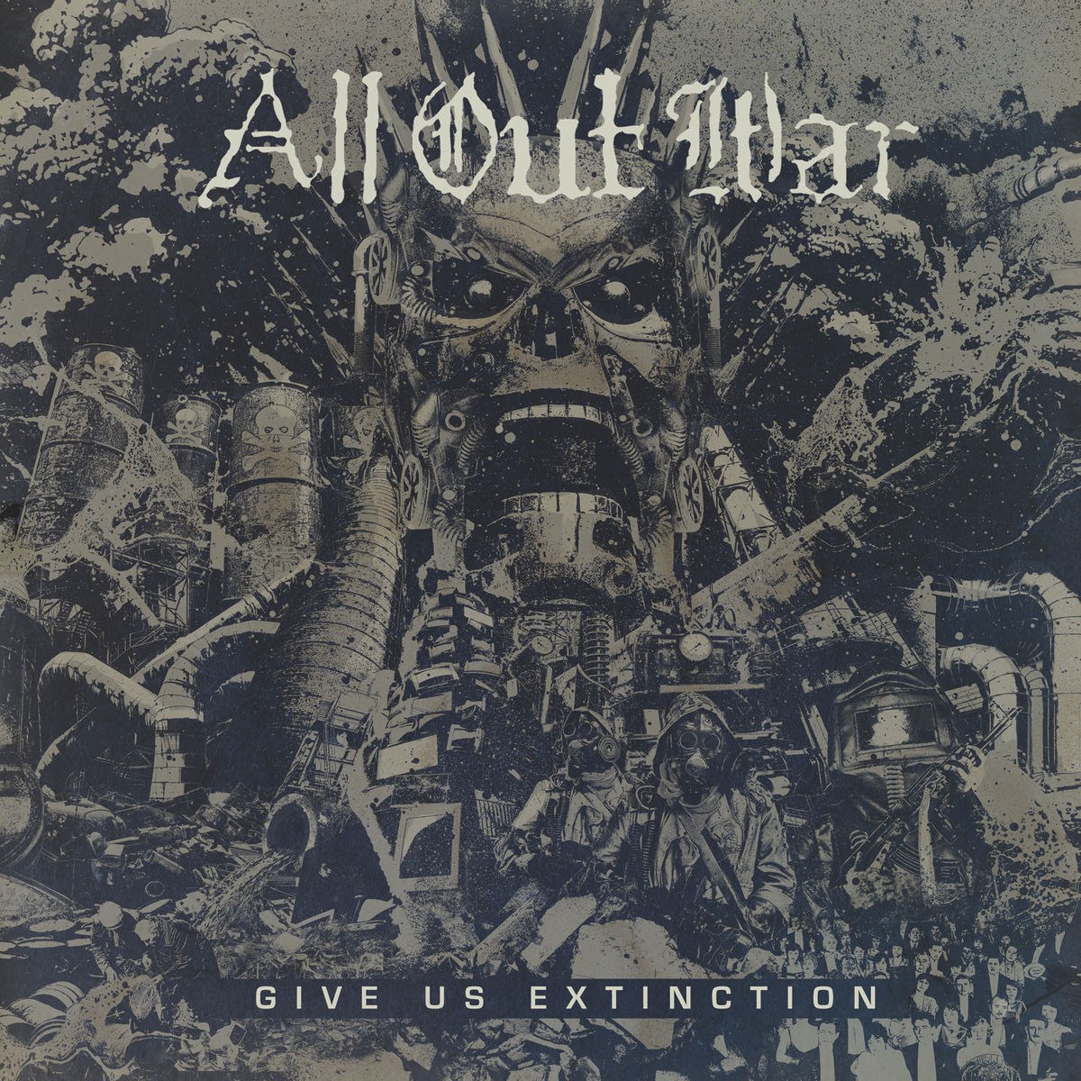 All Out War - Give Us Extinction (2017) » CORE RADIO